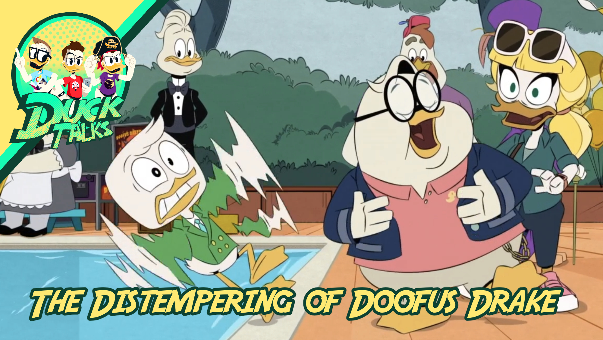DuckTalks Episode #079 – The Distempering of Doofus Drake! – DuckTalks