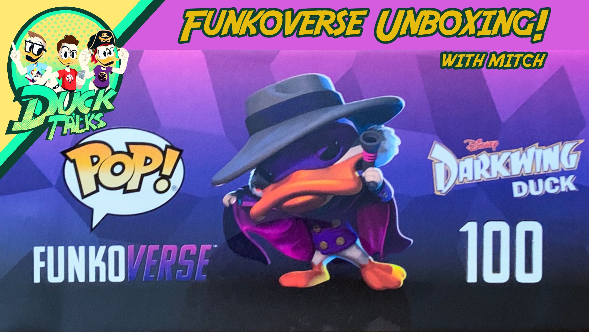Funkoverse Unboxing On The YouTubes! – DuckTalks