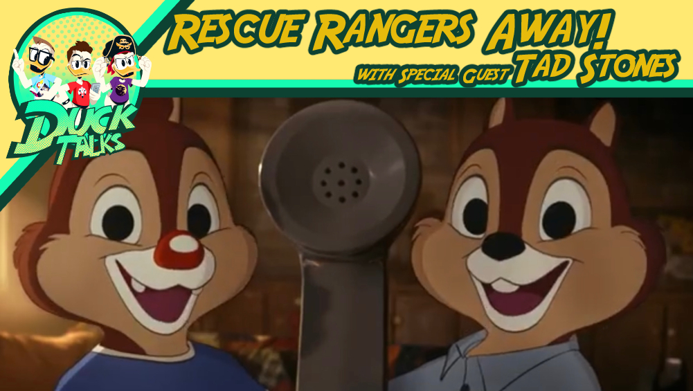 DuckTalks Episode #131 – Rescue Rangers Away! With Special Guest Tad ...