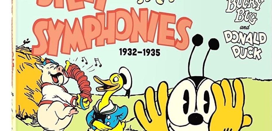 Fantagraphics Walt Disney’s Silly Symphonies 1932-1935: Starring Bucky ...